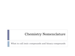 PPT - Chemistry Nomenclature PowerPoint Presentation, free download ...