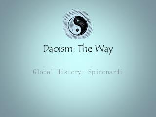 PPT - Daoism PowerPoint Presentation - ID:2491846