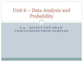 PPT - Unit 6 – Data Analysis and Probability PowerPoint Presentation - ID:1955181