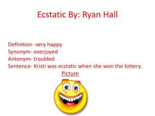 PPT - Ecstatic PowerPoint Presentation - ID:1956091