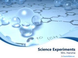 PPT - Science Experiments PowerPoint Presentation, free download - ID ...