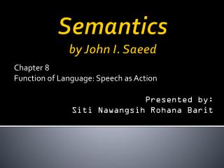PPT - Semantics by John I. Saeed PowerPoint Presentation, free download - ID:1975823