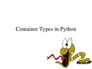 PPT - Container Types in Python PowerPoint Presentation, free download ...