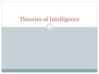 PPT - Theories of Intelligence PowerPoint Presentation, free download ...