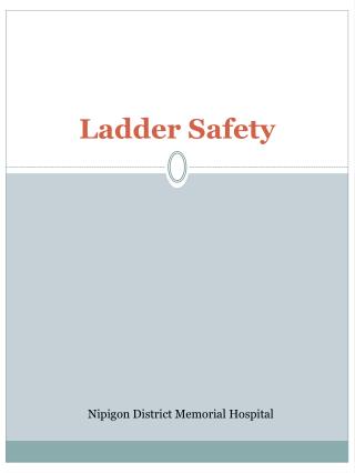 PPT - Ladder Safety PowerPoint Presentation, free download - ID:2027473