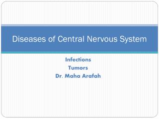 PPT - Diseases of Central Nervous System PowerPoint Presentation, free ...