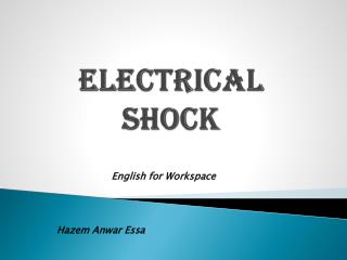PPT - Electrical shock PowerPoint Presentation, free download - ID:2037131