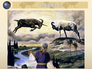 PPT - DANIEL 8 PowerPoint Presentation, free download - ID:2040136