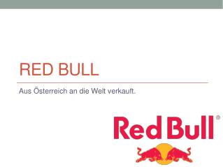 PPT - Red Bull PowerPoint Presentation, free download - ID:2042337