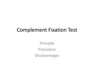 PPT - Complement Fixation Test PowerPoint Presentation, free download ...