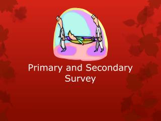 PPT - Primary and Secondary Survey PowerPoint Presentation, free ...