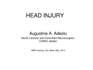 PPT - HEAD INJURY PowerPoint Presentation, free download - ID:2054075