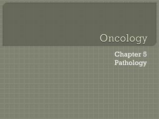 PPT - Oncology PowerPoint Presentation, free download - ID:2057800