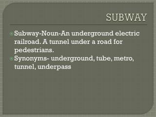 PPT - SUBWAY PowerPoint Presentation, free download - ID:2062362