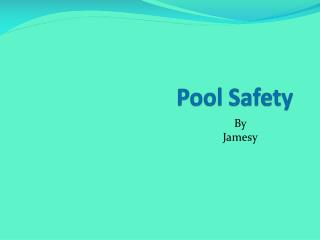 PPT - Pool Safety PowerPoint Presentation, free download - ID:2066338