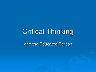 PPT - Critical Thinking PowerPoint Presentation, free download - ID:206975