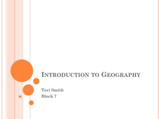 PPT - Introduction to Geography PowerPoint Presentation, free download ...