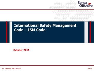 PPT - International Safety Management Code – ISM Code PowerPoint ...