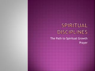 PPT - Spiritual Disciplines PowerPoint Presentation, free download - ID ...