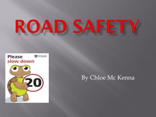 PPT - Road Safety PowerPoint Presentation, free download - ID:2097671