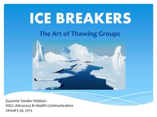 PPT - ICE BREAKERS PowerPoint Presentation, free download - ID:2108350