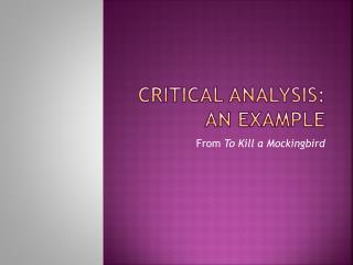 PPT - Critical Analysis: An Example PowerPoint Presentation, free ...