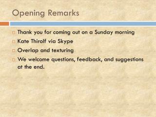 Opening remarks PowerPoint (PPT) Presentations, Opening remarks PPTs ...