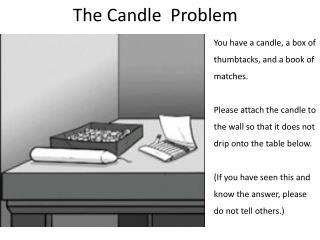 PPT - The Candle Problem PowerPoint Presentation, free download - ID ...