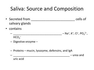 PPT - Chemical composition and functions of saliva PowerPoint ...