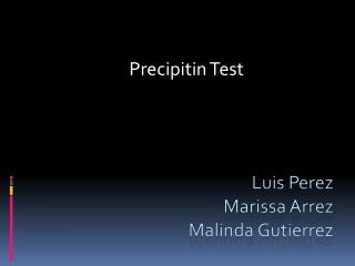 PPT - Precipitin Test PowerPoint Presentation, free download - ID:2146358