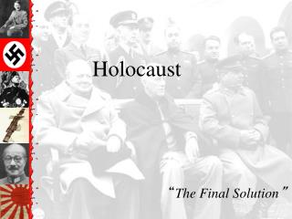 PPT - Holocaust PowerPoint Presentation, free download - ID:2146974