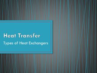 PPT - Heat Transfer PowerPoint Presentation, free download - ID:2161406