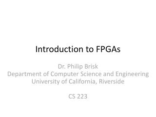 PPT - Introduction to FPGAs PowerPoint Presentation, free download - ID ...