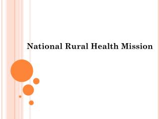 PPT - National Rural Health Mission PowerPoint Presentation, free ...