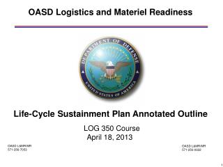 PPT - Life Cycle Sustainment Life Cycle Sustainment Plan (LCSP ...