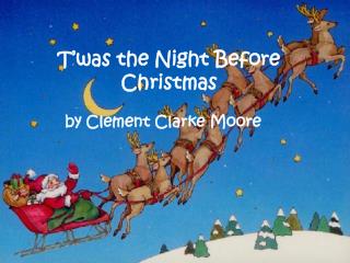 PPT - T’was the Night Before Christmas PowerPoint Presentation, free ...