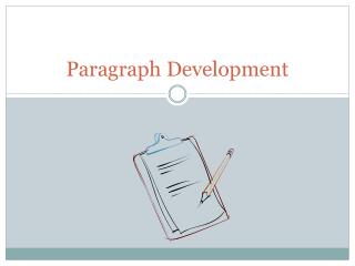 PPT - Paragraph Development PowerPoint Presentation, free download - ID ...
