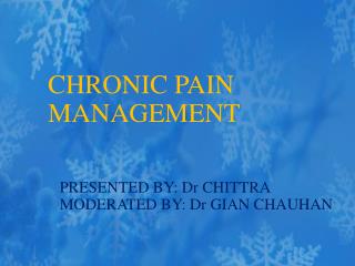 PPT - CHRONIC PAIN MANAGEMENT PowerPoint Presentation, free download ...