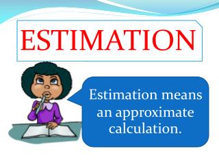 PPT - ESTIMATION PowerPoint Presentation, free download - ID:2211769
