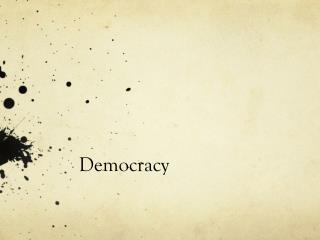 PPT - Democracy PowerPoint Presentation, free download - ID:2217043
