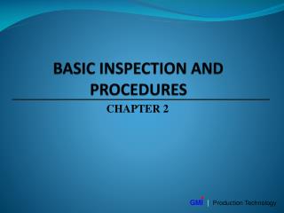 PPT - BASIC INSPECTION AND PROCEDURES PowerPoint Presentation, free ...