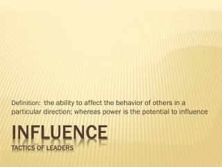 PPT - Influence Tactics of Leaders PowerPoint Presentation, free ...