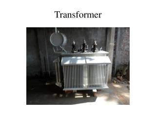 PPT - Transformer PowerPoint Presentation, free download - ID:2245307