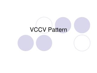 PPT - VCCV Pattern PowerPoint Presentation, free download - ID:224674