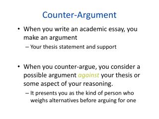 PPT - Counter-Argument PowerPoint Presentation, free download - ID:2253515