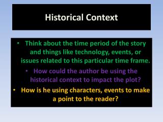 PPT - Historical Context PowerPoint Presentation, free download - ID ...