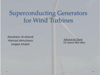 PPT - Superconducting Generators for Wind Turbines PowerPoint ...