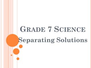 PPT - Grade 7 Science PowerPoint Presentation, free download - ID:2264287