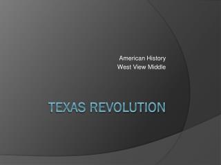 PPT - Texas revolution PowerPoint Presentation, free download - ID:2268427