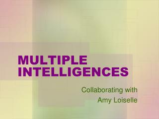 PPT - MULTIPLE INTELLIGENCES PowerPoint Presentation, free download ...